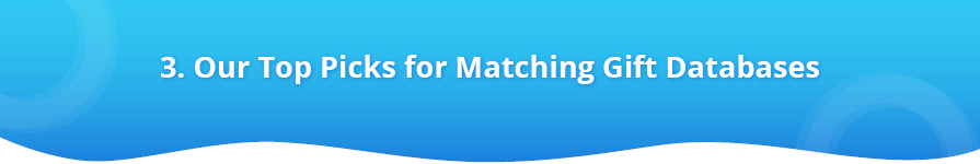 Matching Gift Databases: What to Look for (Updated for 2020)